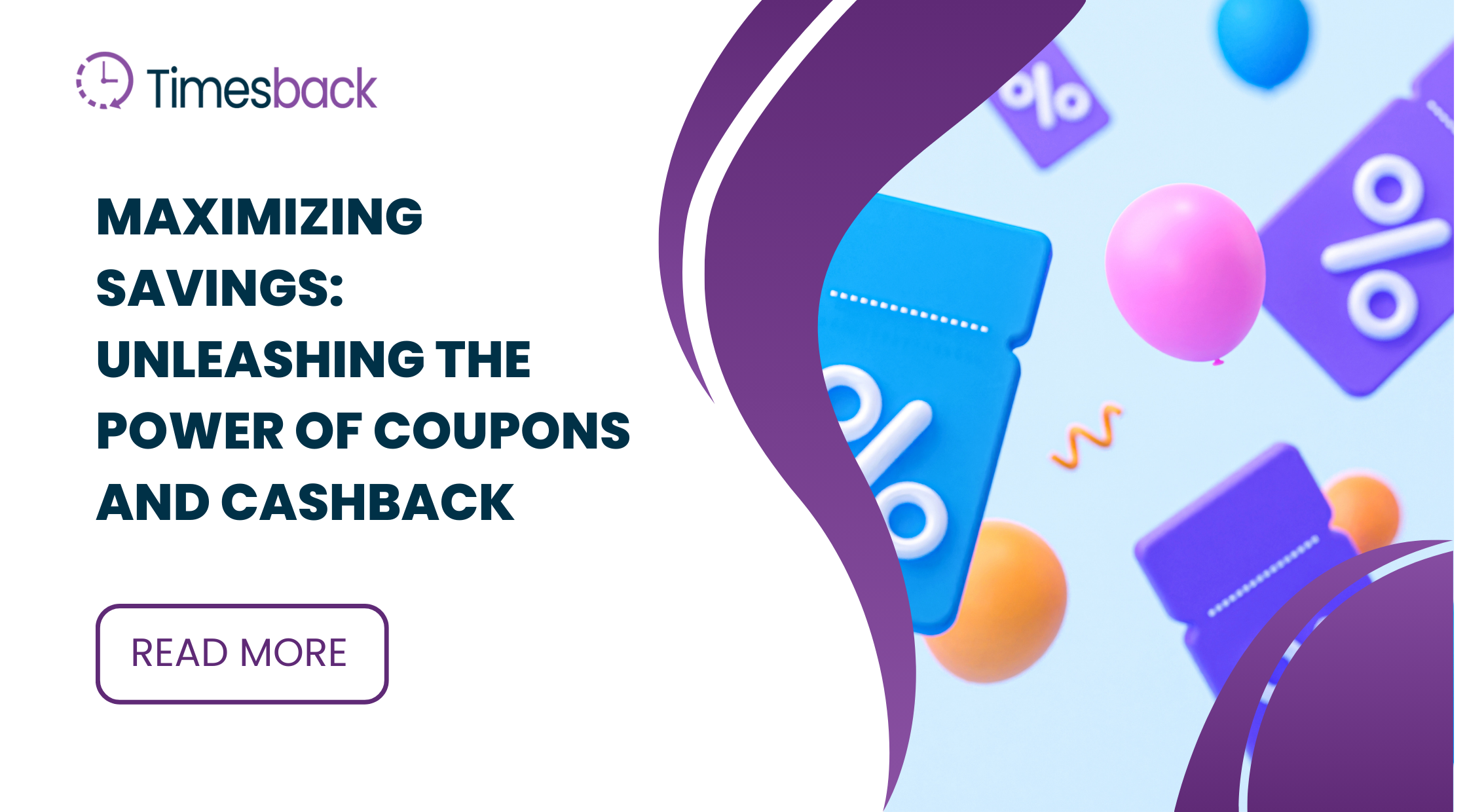 Maximizing Savings: Unleashing the Power of Coupons and Cashback ... Maximizing Savings: Unleashing the Power of Coupons and Cashback ...