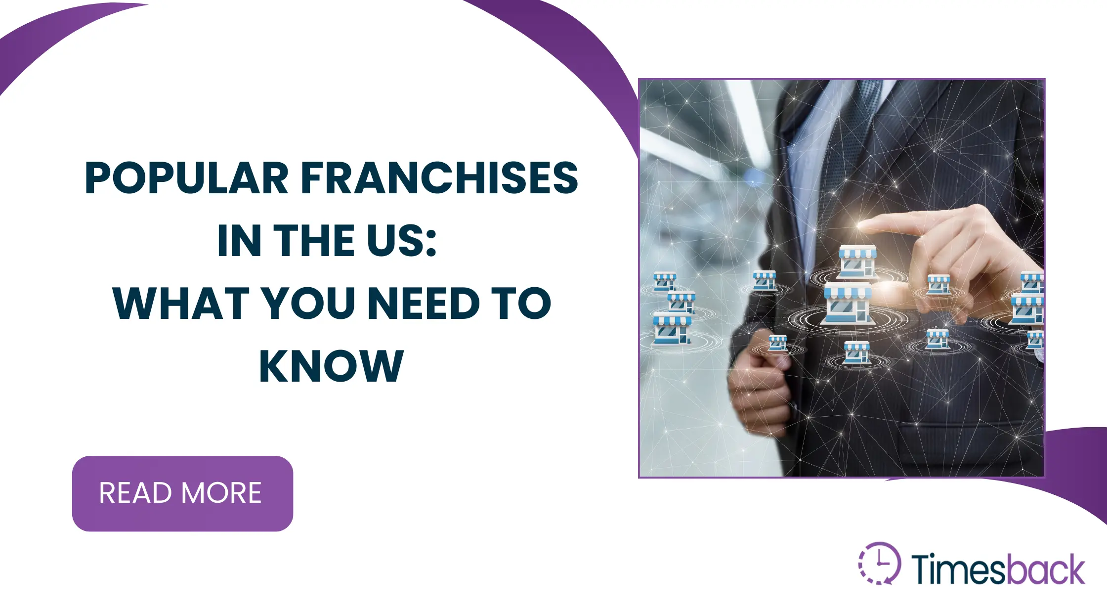 Popular Franchises in the US: What You Need to Know - TimesBack