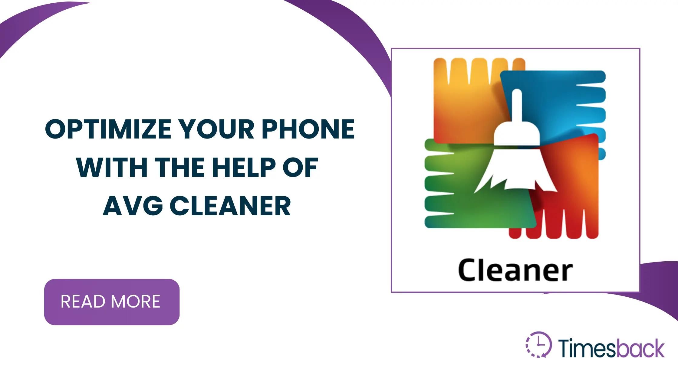 Optimize your phone with the help of AVG Cleaner