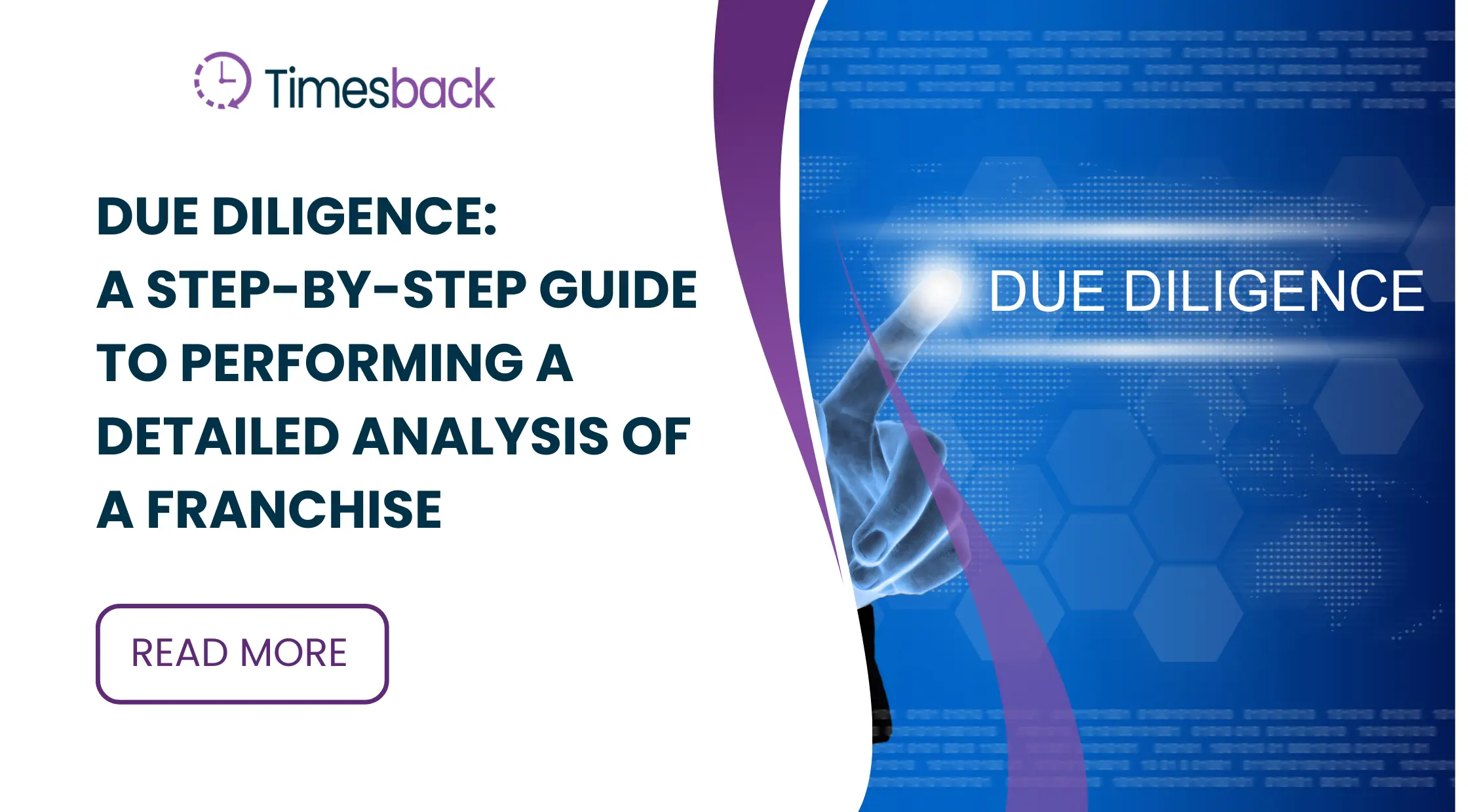 Due Diligence: A step-by-step guide to performing a detailed analysis ...