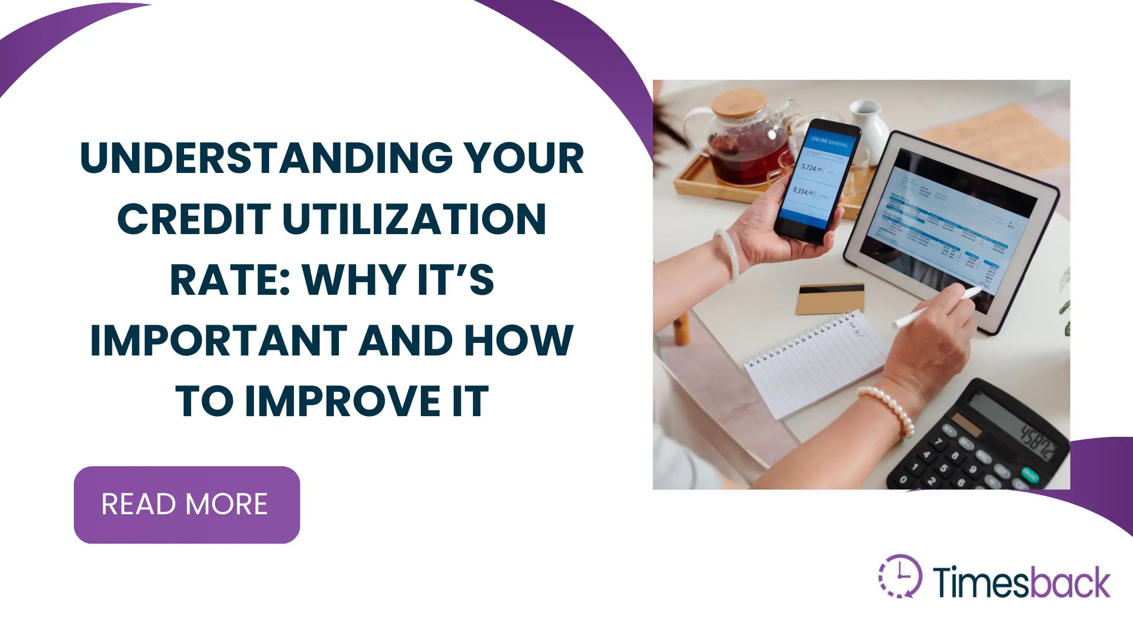 Understanding Your Credit Utilization Rate: Why It’s Important and How ...