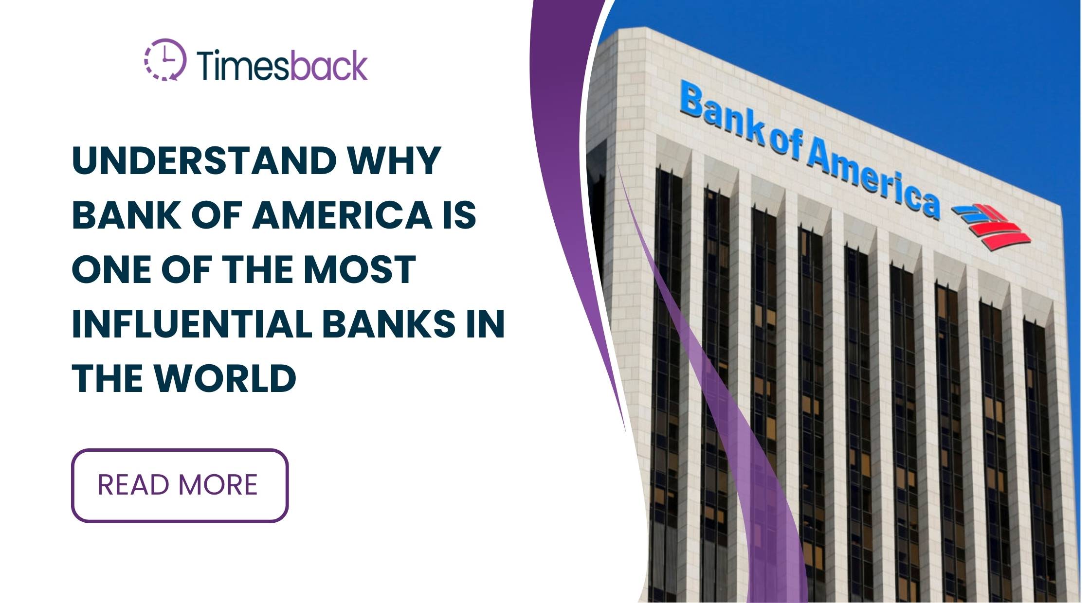 Understand Why Bank of America is One of the Most Influential Banks in ...